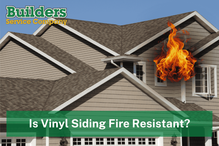 Is Vinyl Siding Fire Resistant in WA? | Builders Service Company