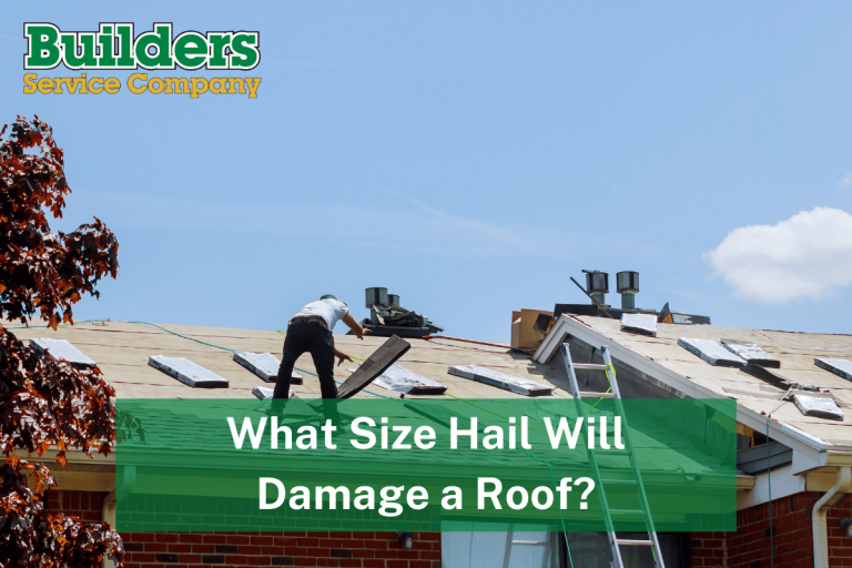 What Size Hail Will Damage a Roof? - Builders Service Company